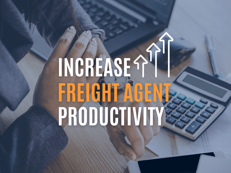 3 Ways to Increase Freight Agent Productivity - Kopf Logistics Group